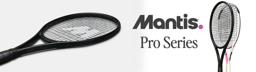 Mantis Pro Series Tennis Rackets - All Things Tennis ltd